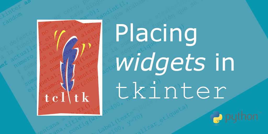 Placing Widgets In Tk tkinter Python Assets